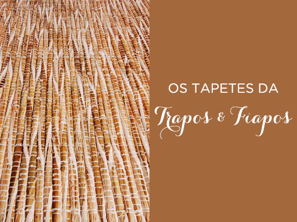 Conhecendo os tapetes da Trapos & Fiapos - Constance Zahn | Casa & Decor